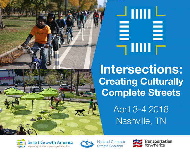 Announcing Intersections: Creating Culturally Complete Streets - Smart ...
