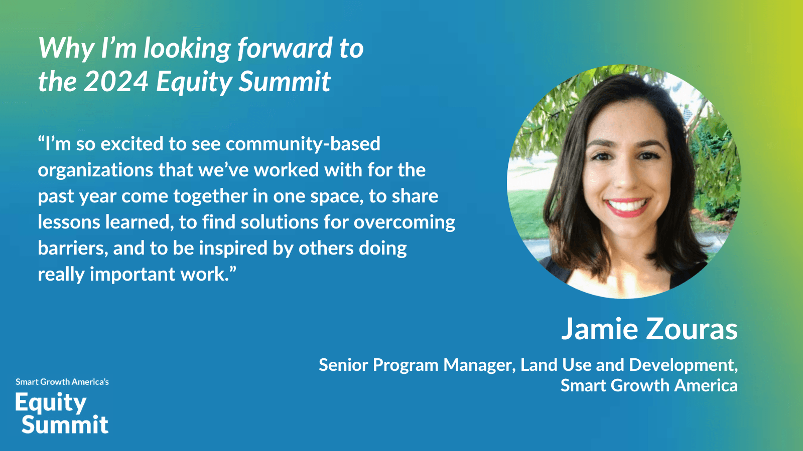 Why we're excited about the 2024 Equity Summit - Smart Growth America