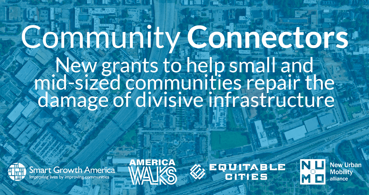 Community Connectors grant program | Applications Closed - Smart Growth ...