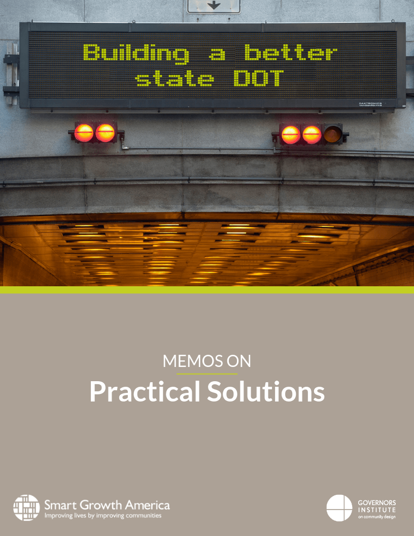 Building a better state DOT - Smart Growth America