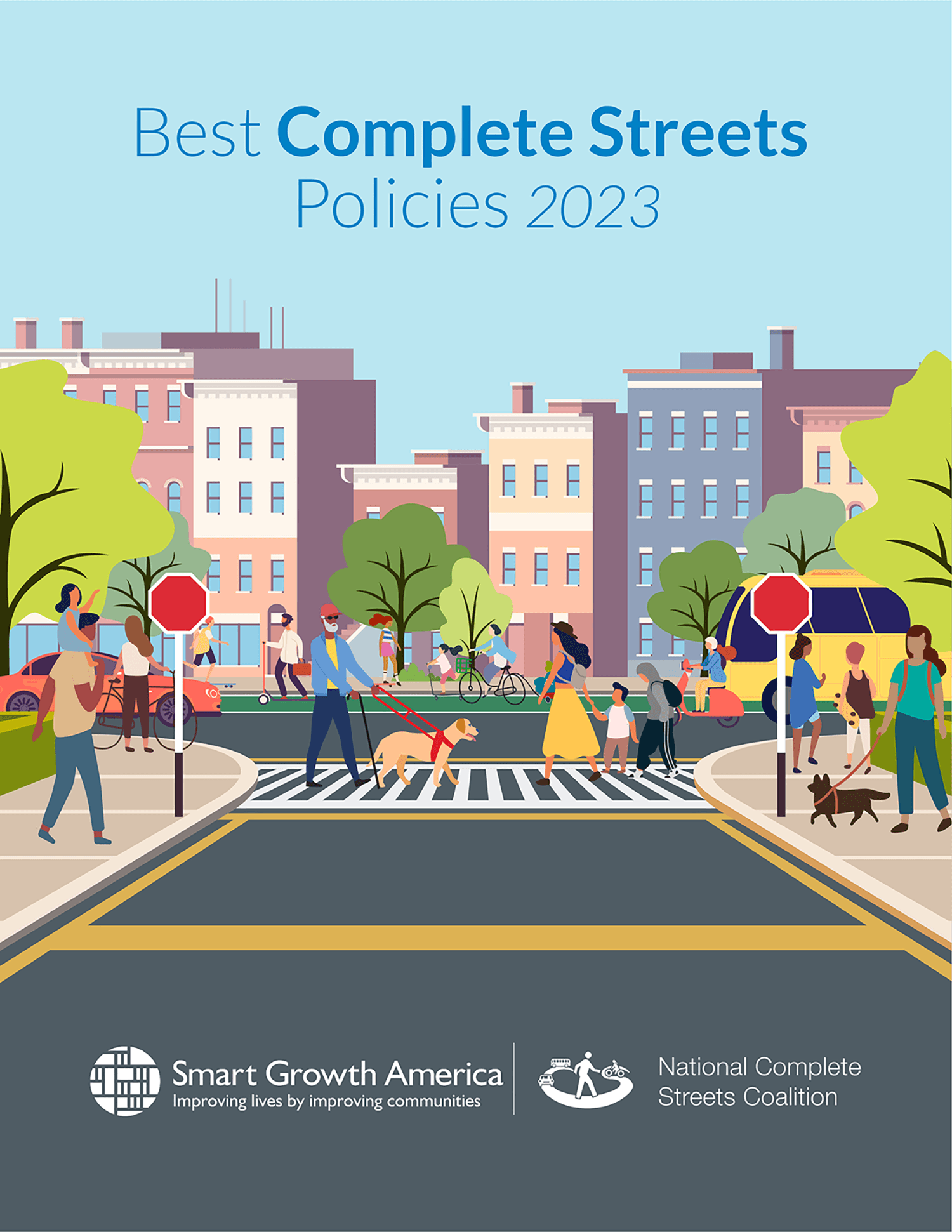 The Best Complete Streets Policies 2023 - Smart Growth America