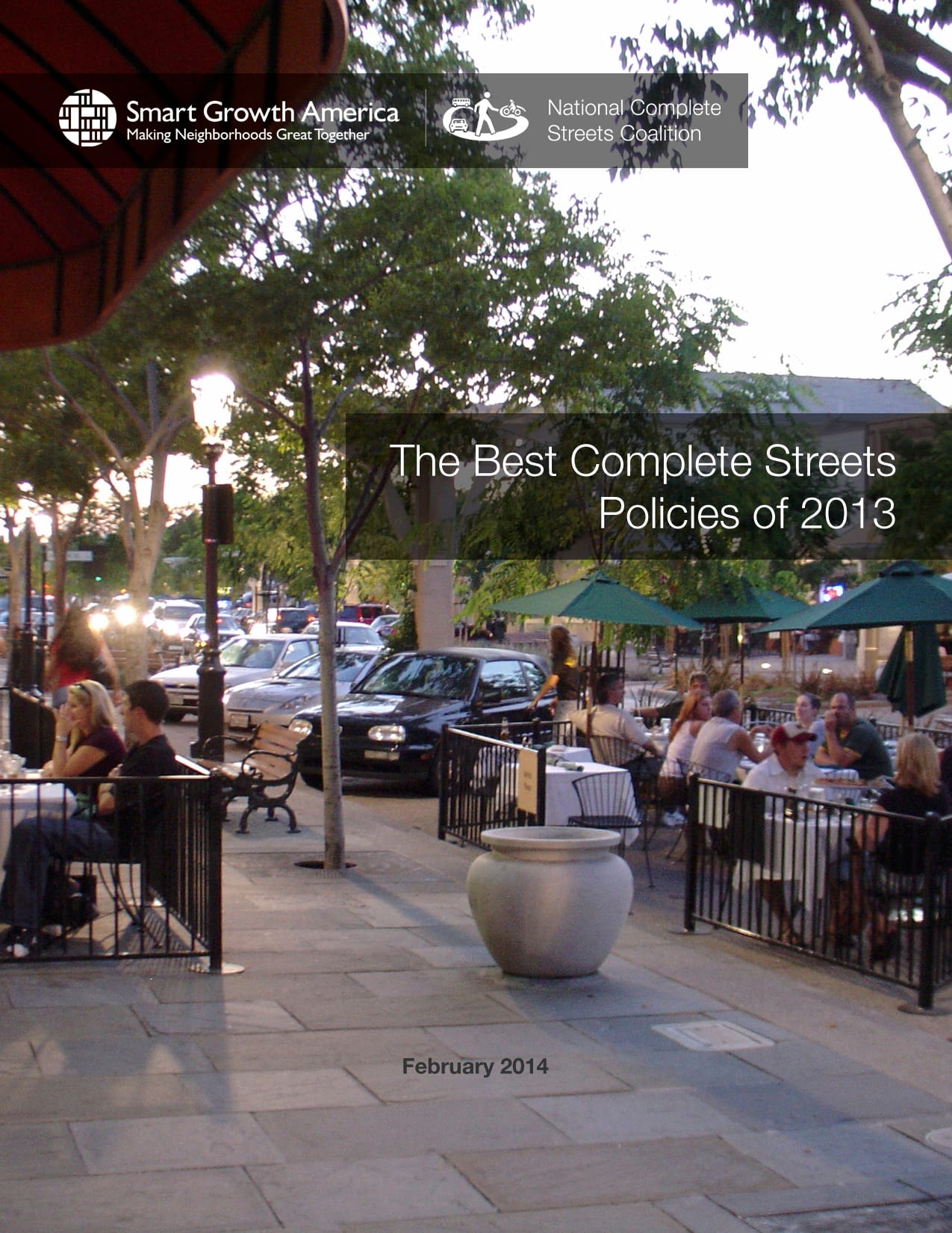 Best Complete Streets Policies of 2013 - Smart Growth America