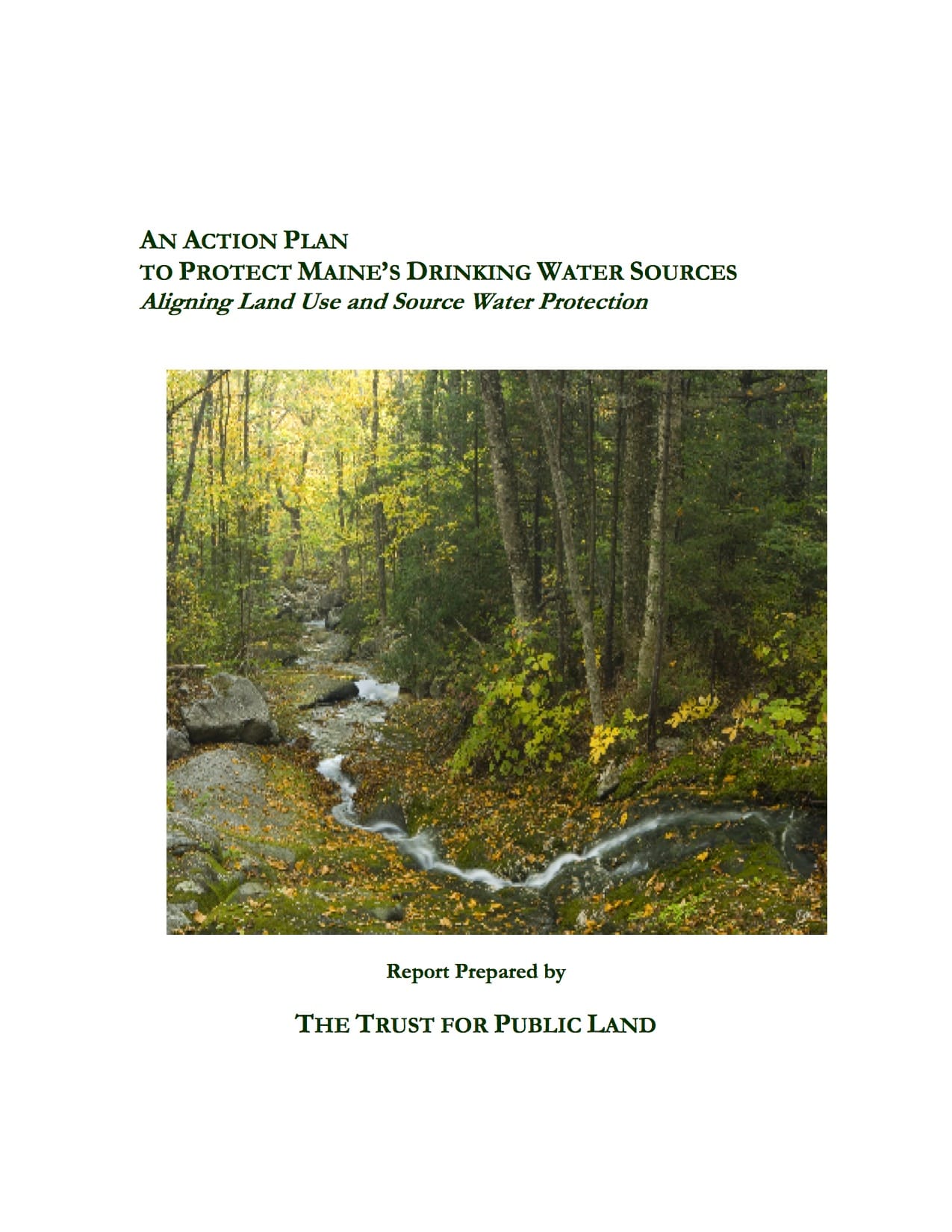 An Action Plan to Protect Maine’s Drinking Water Sources - Smart Growth ...