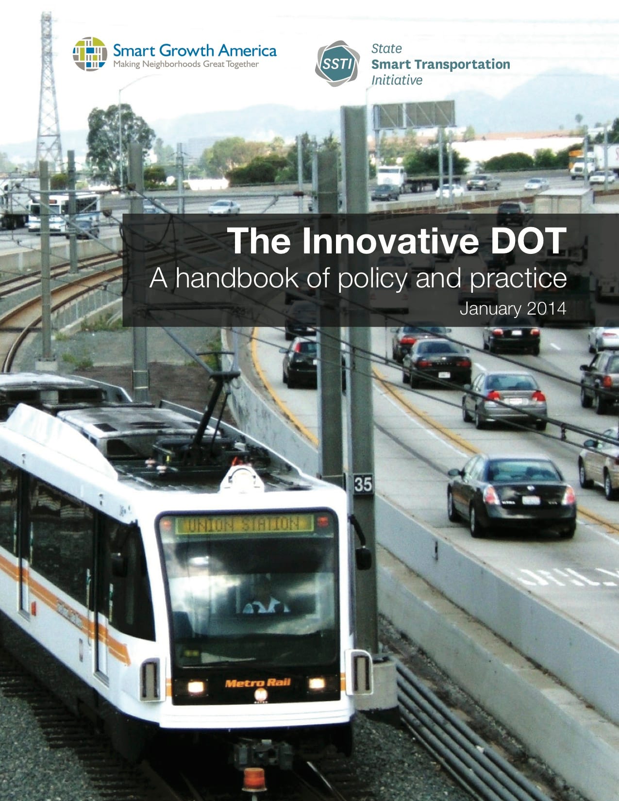 The Innovative DOT, 2014 - Smart Growth America